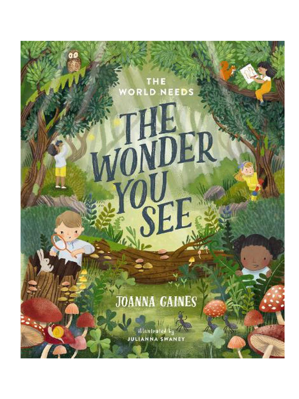 The World Needs The Wonder You See by Joanna Gaines – Taylor Francis and Co