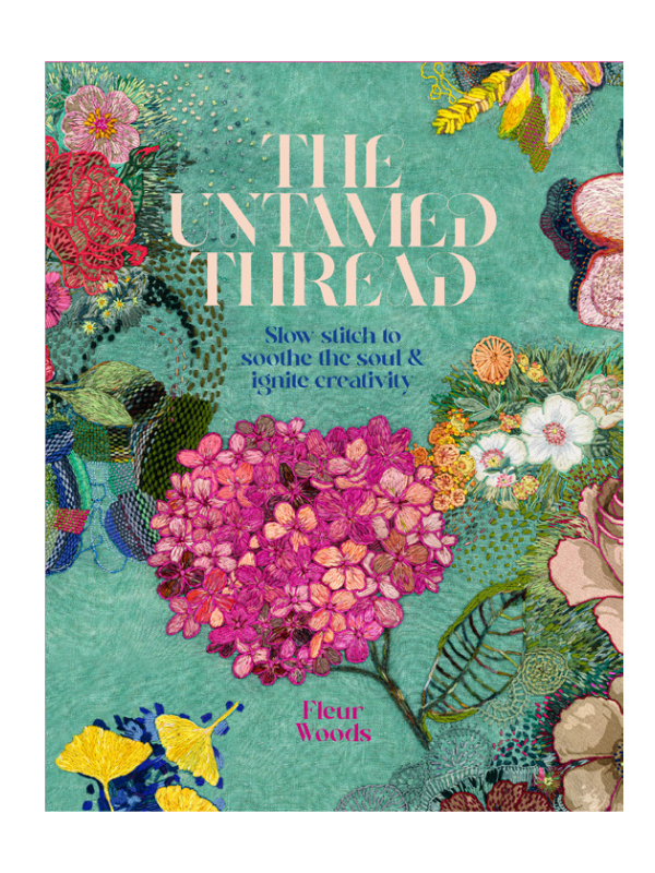 The Untamed Thread by Fleur Woods – Taylor Francis and Co